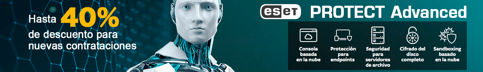 Promoción ESET PROTECT Advanced. Protección para endpoints